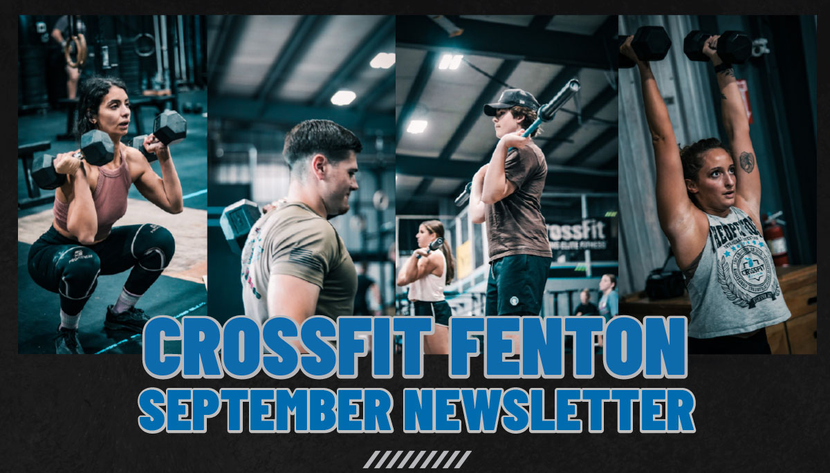 CrossFit Fenton Newsletter Sep 2025 - CrossFit Fenton | Michigan's ...