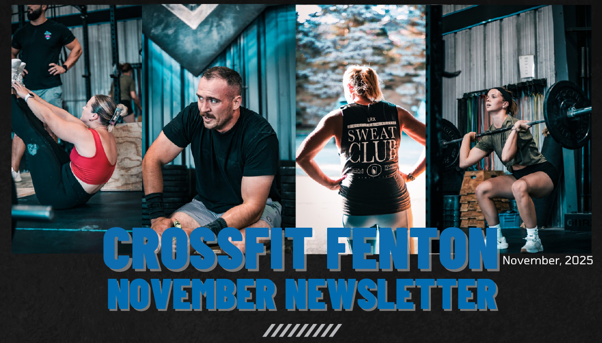 CrossFit Fenton Newsletter Nov 2025 - CrossFit Fenton | Michigan's ...
